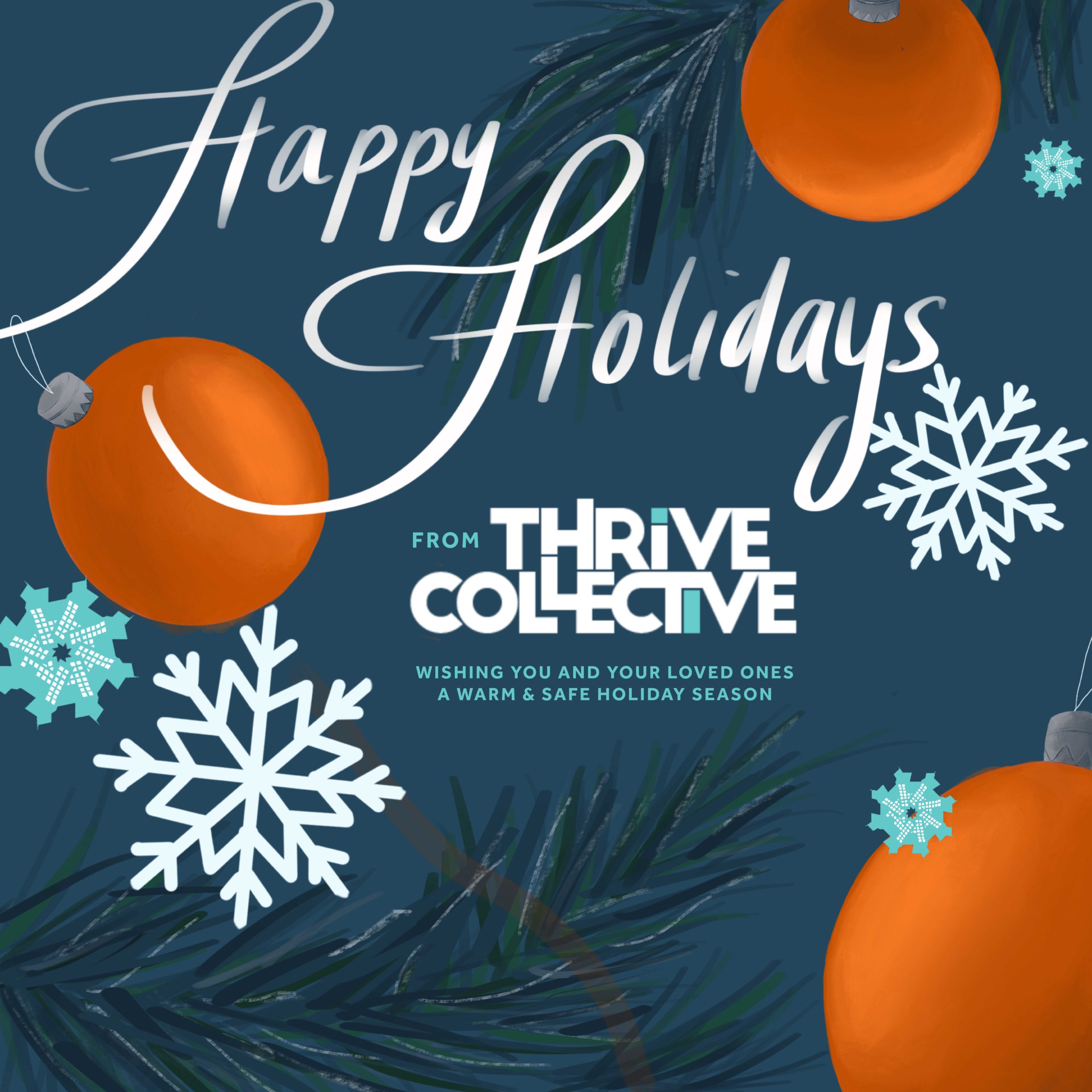 Happy Holidays! - Thrive Collective
